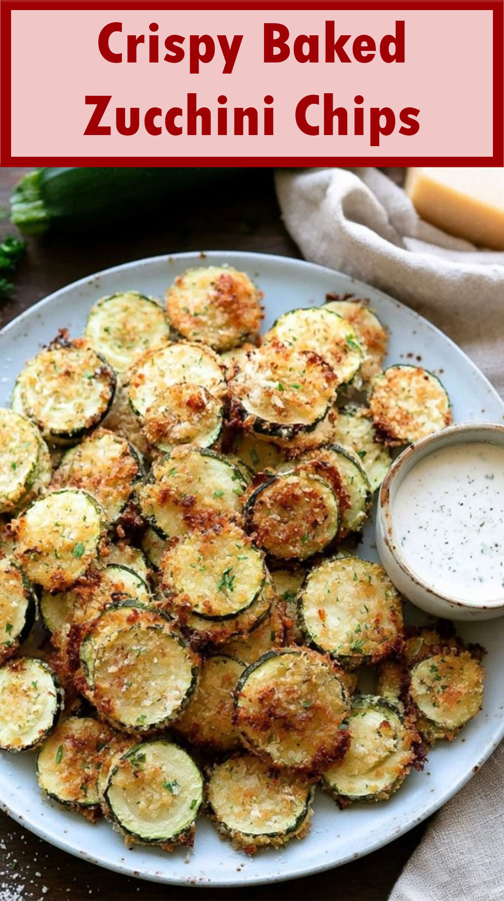 Crispy Baked Zucchini Chips – Reserveamana