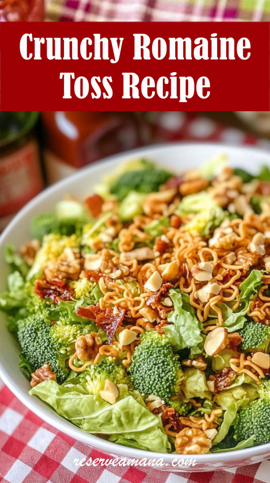 Crunchy Romaine Toss Recipe – Reserveamana
