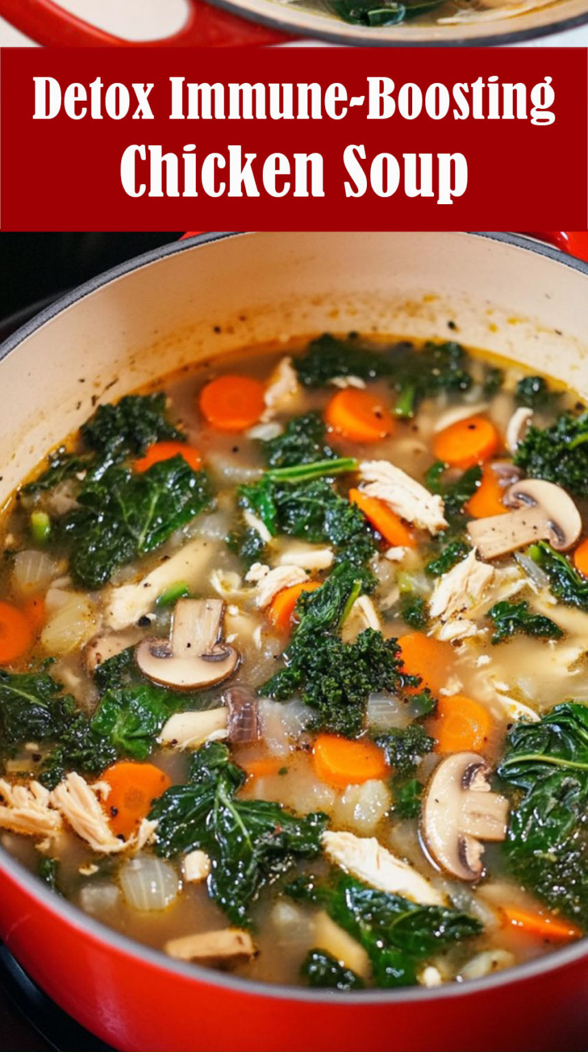 Detox Immune-Boosting Chicken Soup – Reserveamana