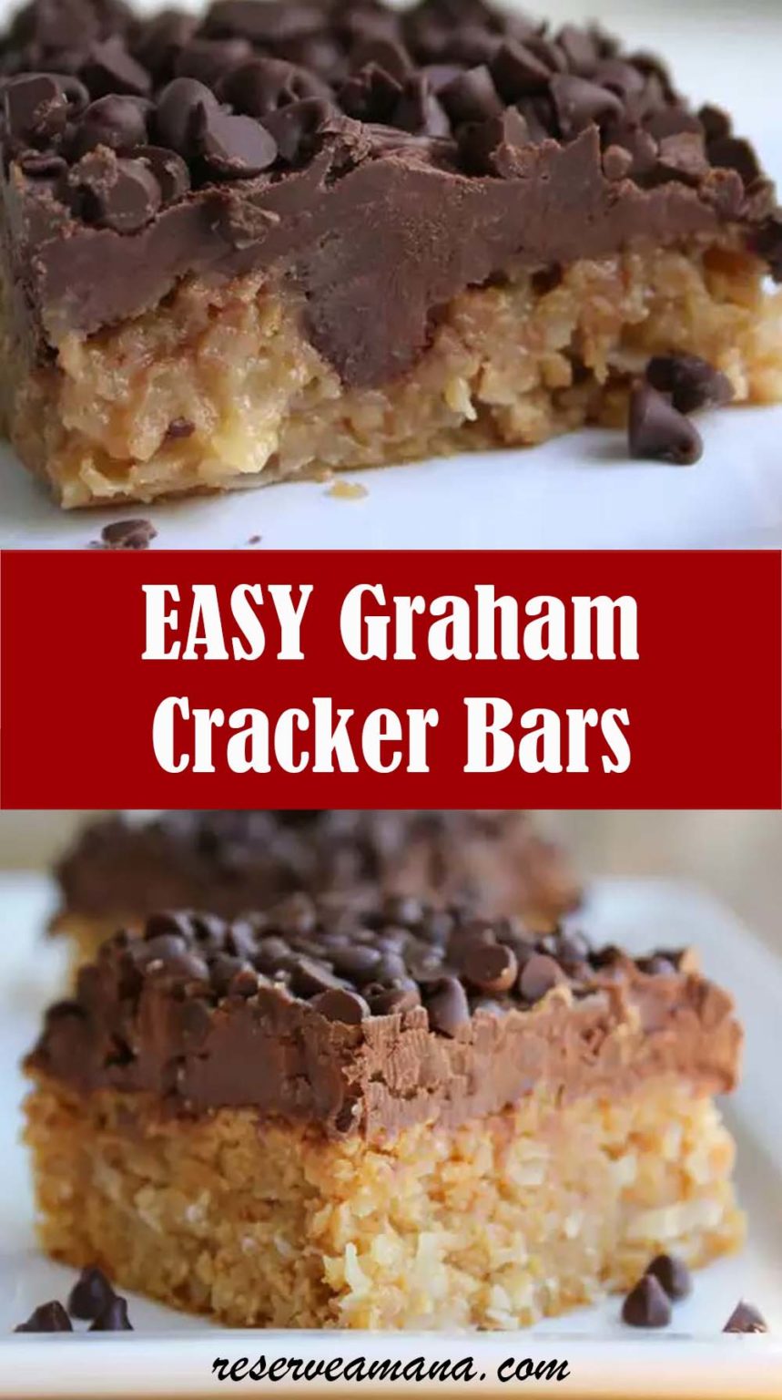 EASY Graham Cracker Bars – Reserveamana