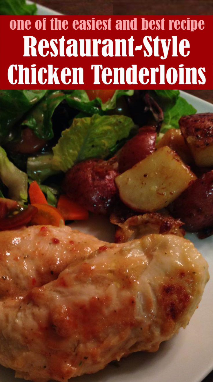 Easy Restaurant-Style Chicken Tenderloins – Reserveamana