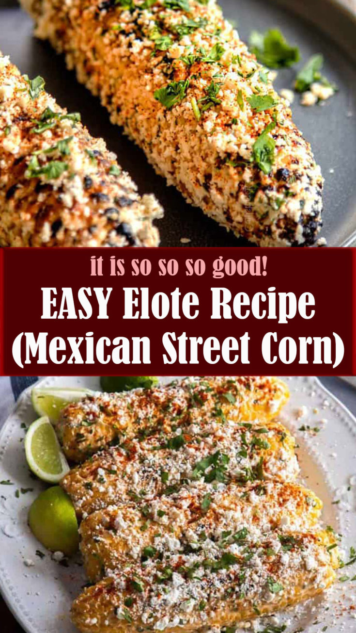 EASY Elote Recipe (Mexican Street Corn) – Reserveamana