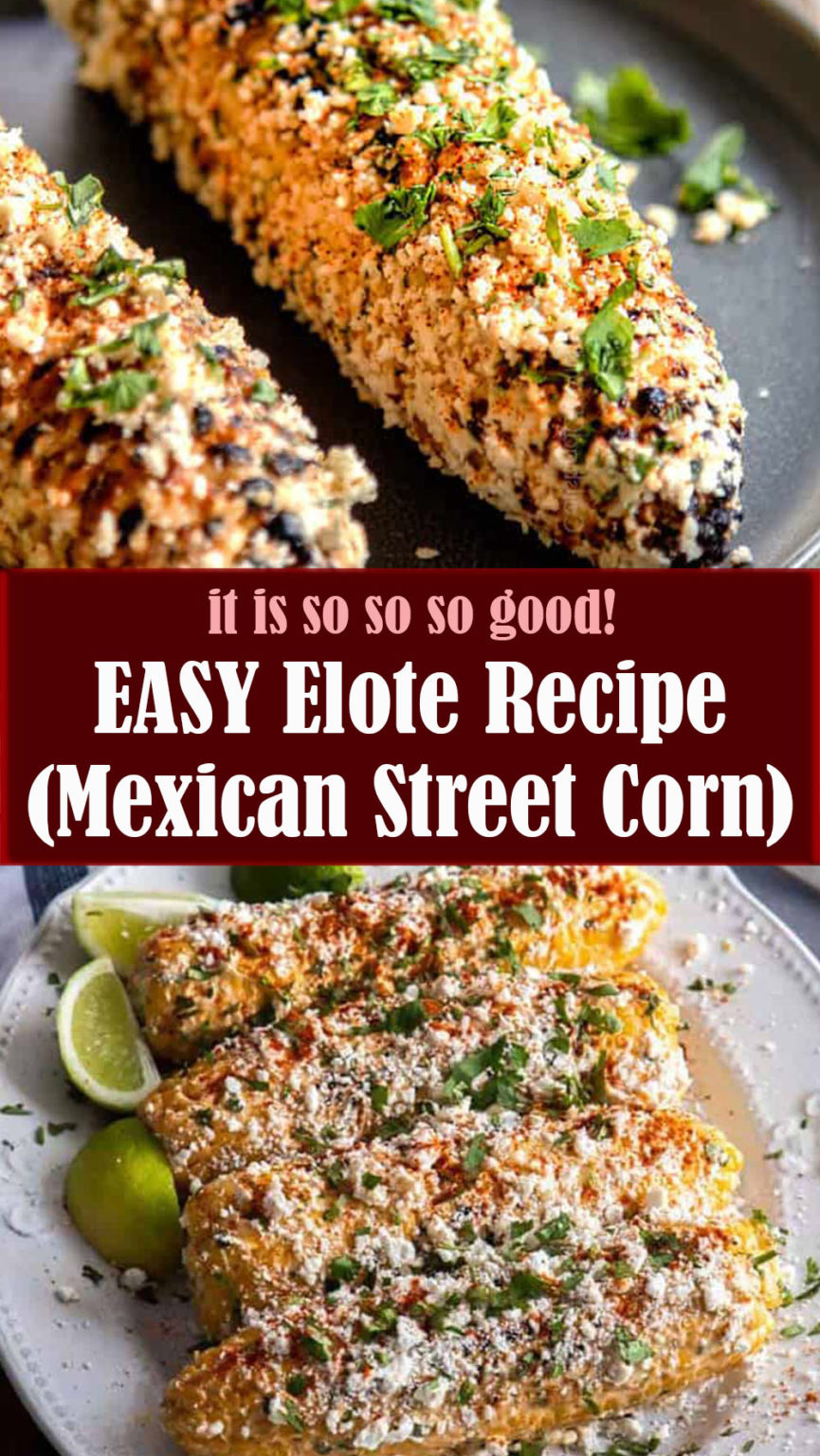EASY Elote Recipe (Mexican Street Corn) – Reserveamana