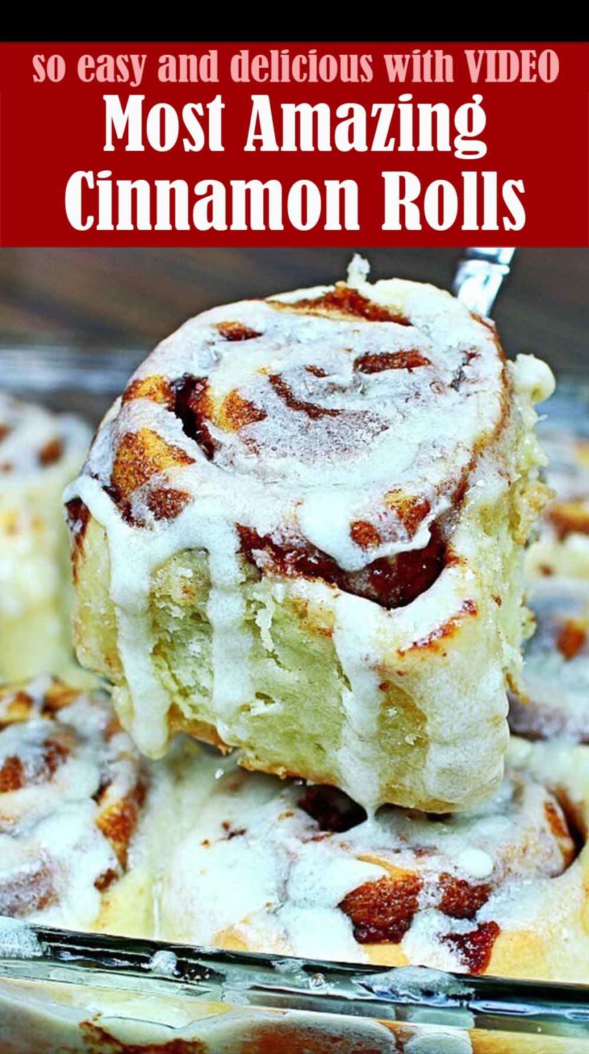 Most Amazing Cinnamon Rolls Recipe with VIDEO – Reserveamana
